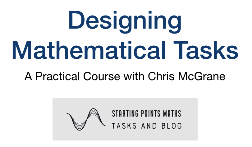 Designing Mathematical Tasks: A Practical Course – Starting Points Maths
