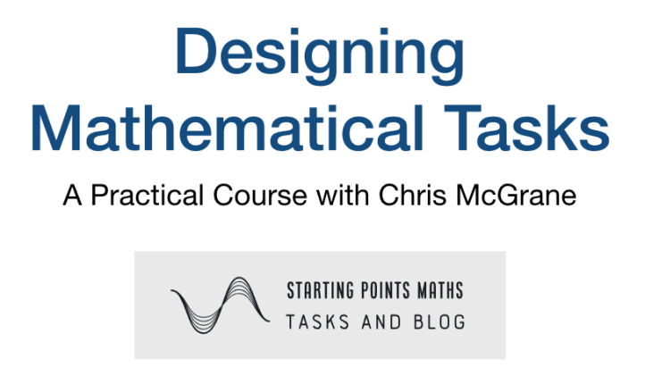 Designing Mathematical Tasks: A Practical Course – Starting Points Maths